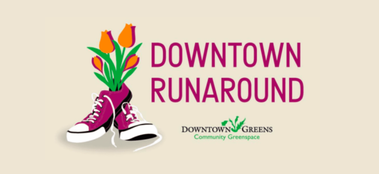 Downtown Greens: Downtown Runaround - GiveSignup