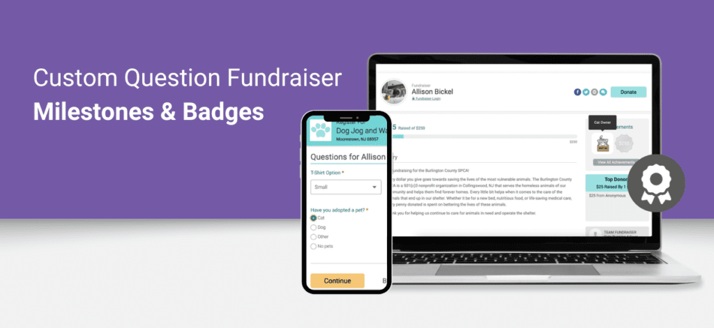 Custom Question Fundraiser Milestones & Badges - GiveSignup