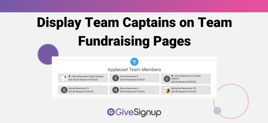 Highlight Team Captains on Team Fundraising Pages - GiveSignup